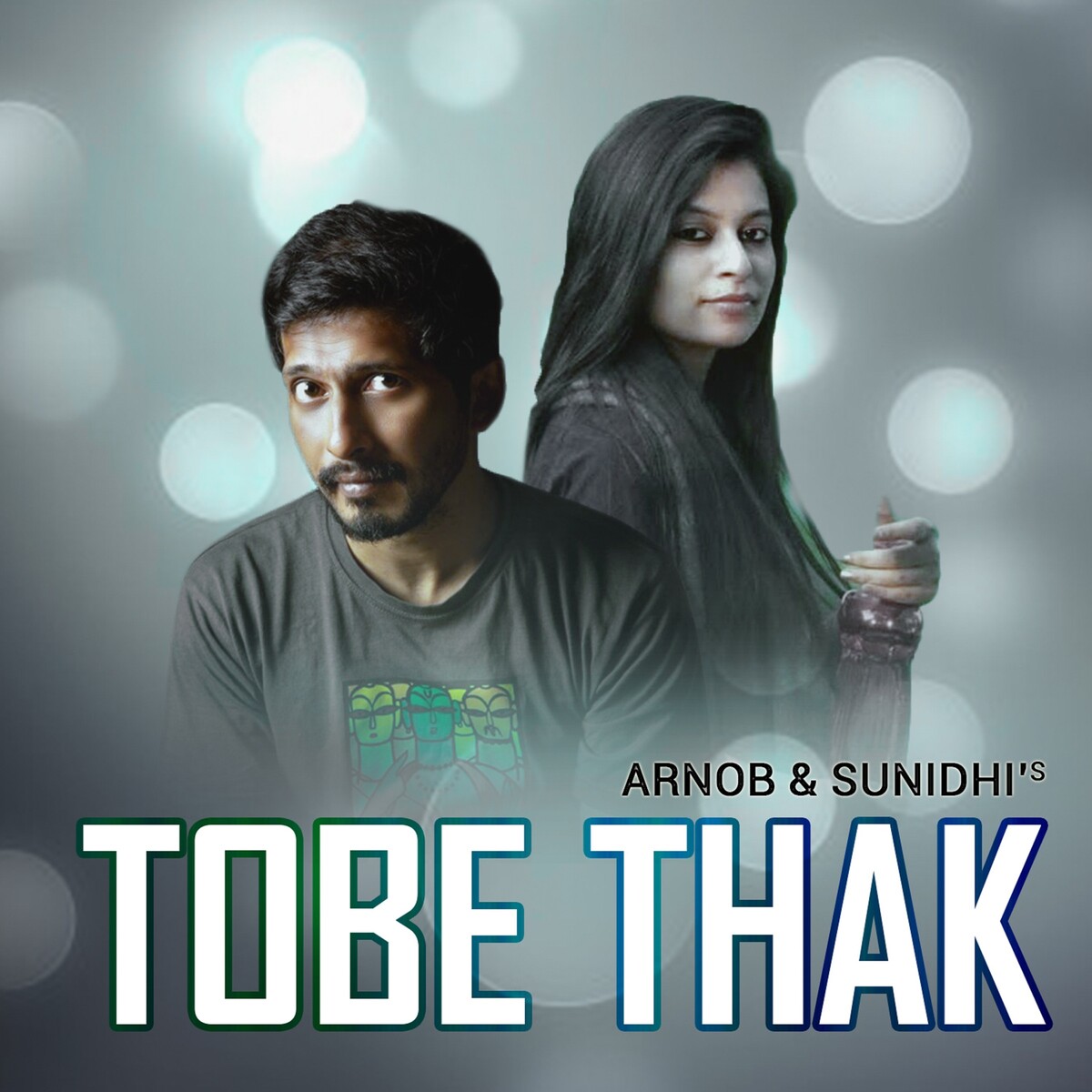 Tobe thak by Arnob & Sunidhi Nayak (Single): Reviews, Ratings, Credits, Song list - Rate Your Music
