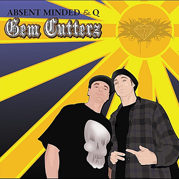 Gem Cutterz by Absent Minded & Absent Minded & Q (Album; n/a): Reviews ...