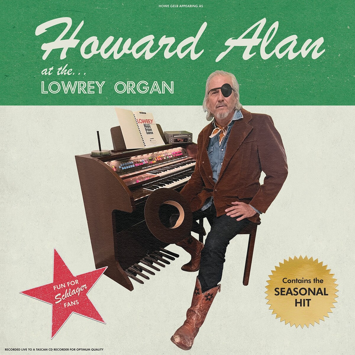 Howard Alan at the... Lowrey Organ by Howe Gelb (Album): Reviews ...