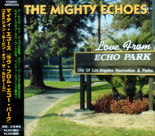 Love From Echo Park by The Mighty Echoes (Album, Doo-Wop): Reviews ...