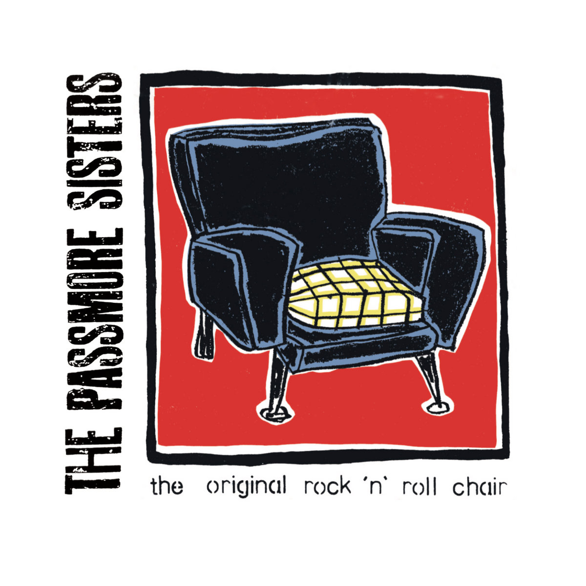 The Original Rock 'n' Roll Chair by The Passmore Sisters (Compilation ...