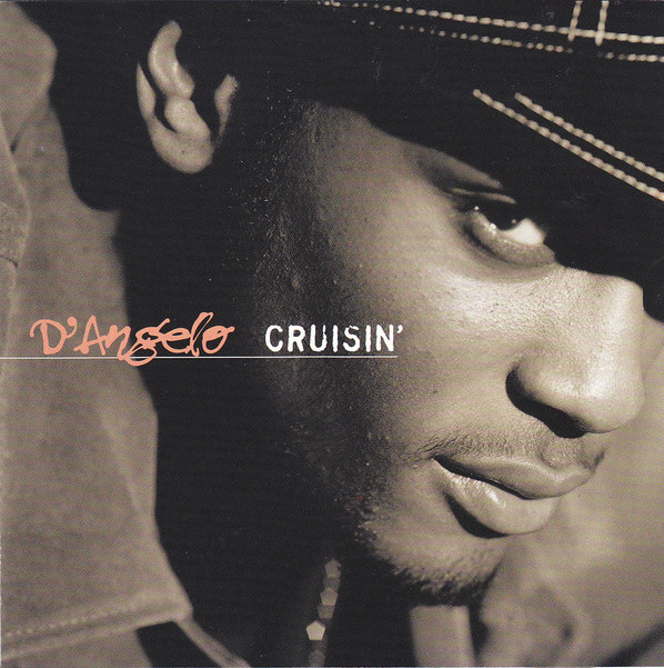 Cruisin' by D'Angelo (Single; EMI; E2-58468): Reviews, Ratings, Credits ...