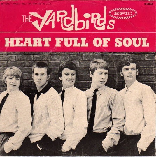 Heart Full of Soul / Steeled Blues by Yardbirds (Single; Epic; 5-9823 ...