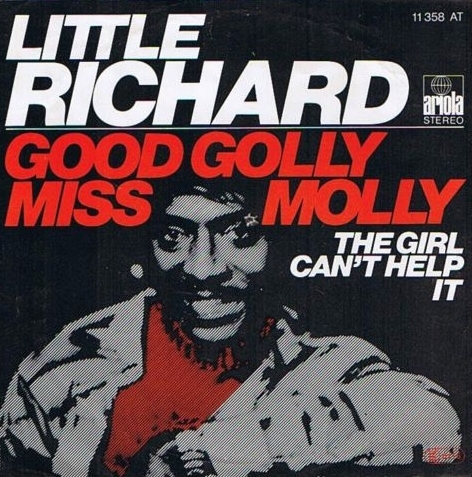 Good Golly Miss Molly / The Girl Can't Help It by Little Richard ...