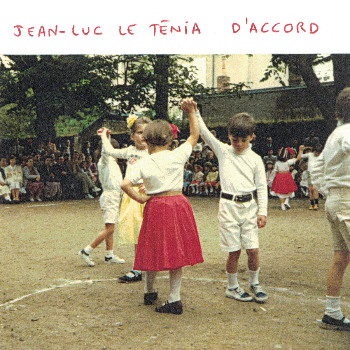 D'accord by Jean-Luc Le Ténia (Album, Anti-Folk): Reviews, Ratings ...