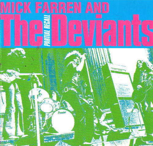 Partial Recall by Mick Farren & The Deviants (Compilation): Reviews ...