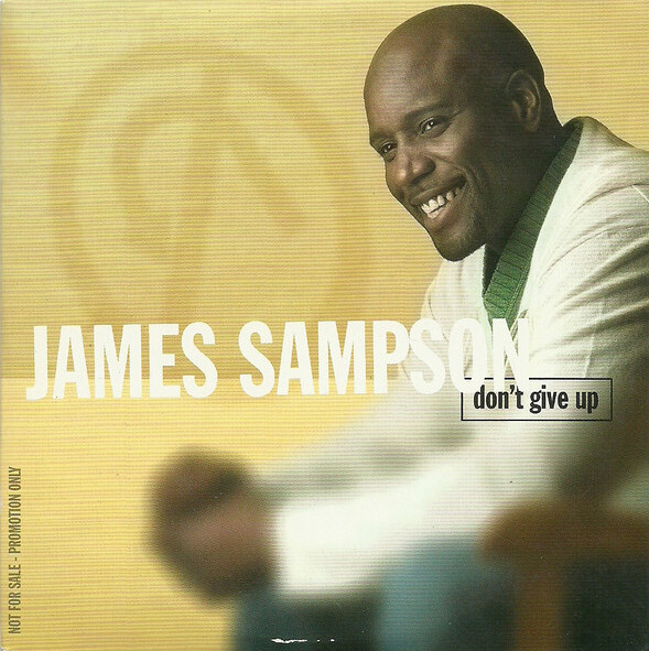Don't Give Up by James Sampson (Single): Reviews, Ratings, Credits, Song list - Rate Your Music