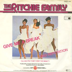 Give Me a Break / Bad Reputation by The Ritchie Family (Single, Disco ...
