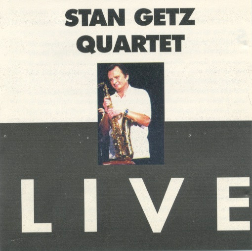 Live by Stan Getz Quartet (Bootleg): Reviews, Ratings, Credits, Song ...
