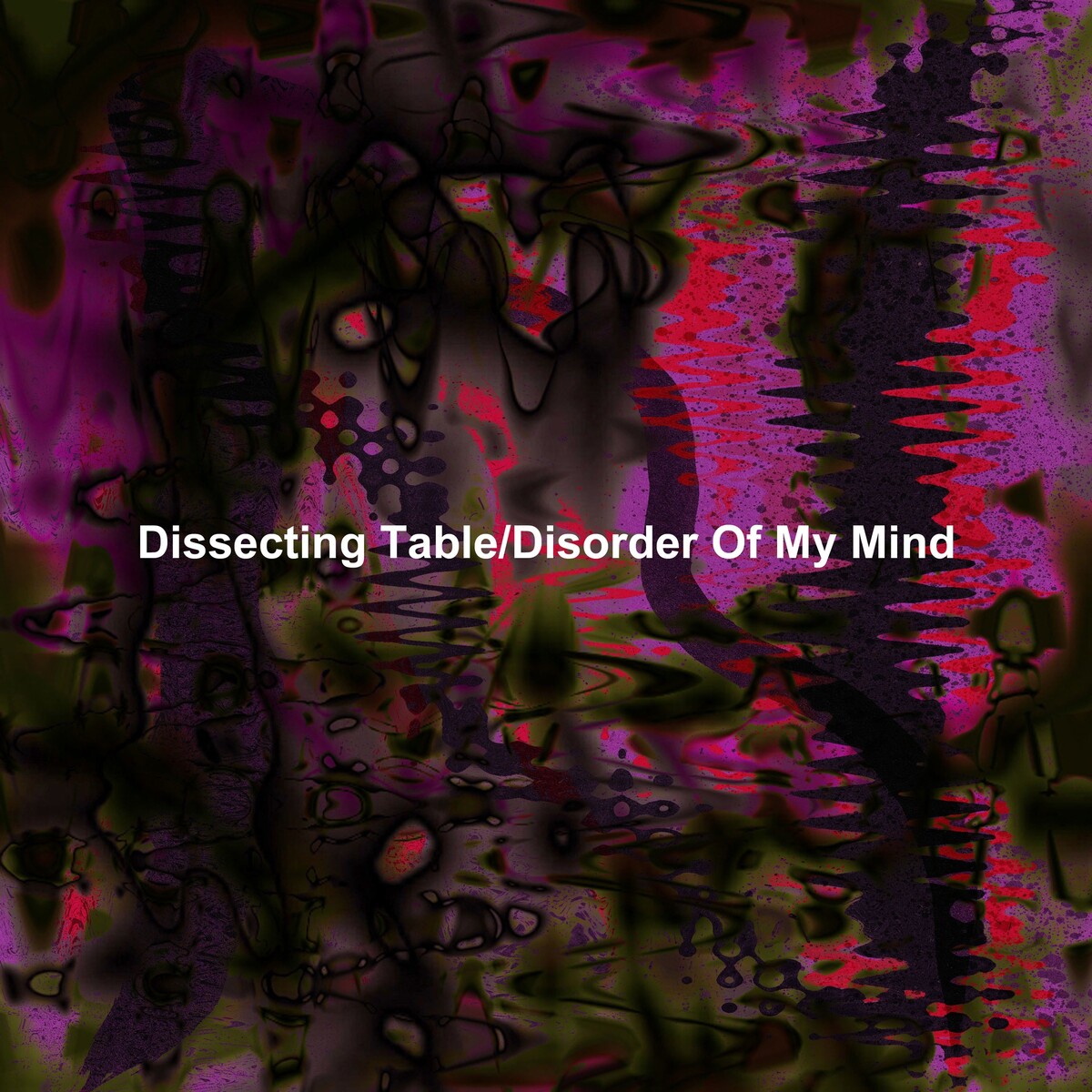 Disorder of My Mind by Dissecting Table (Album): Reviews, Ratings ...