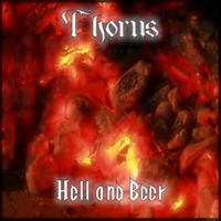 Hell & Beer by Thorus (EP): Reviews, Ratings, Credits, Song list - Rate ...