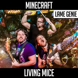 Living Mice (From "Minecraft") by Lame Genie (Single): Reviews, Ratings ...