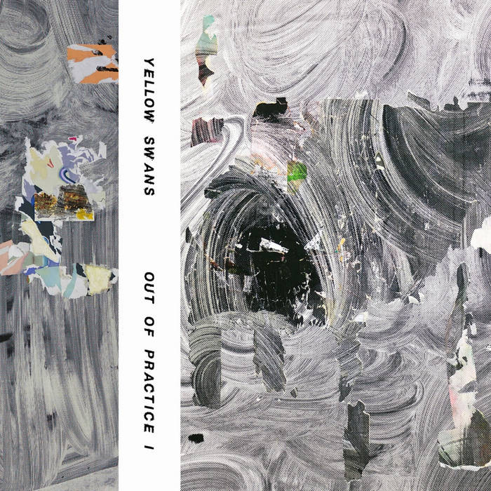 Out of Practice I by Yellow Swans (Album, Noise): Reviews, Ratings ...