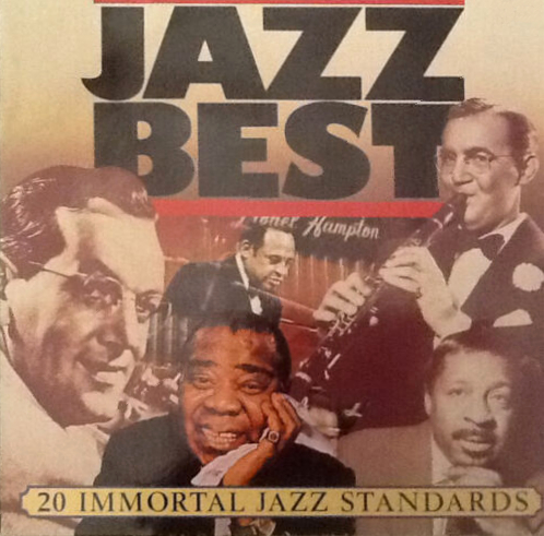 Jazz Best - 20 Immortal Jazz Standards by Various Artists (Compilation ...