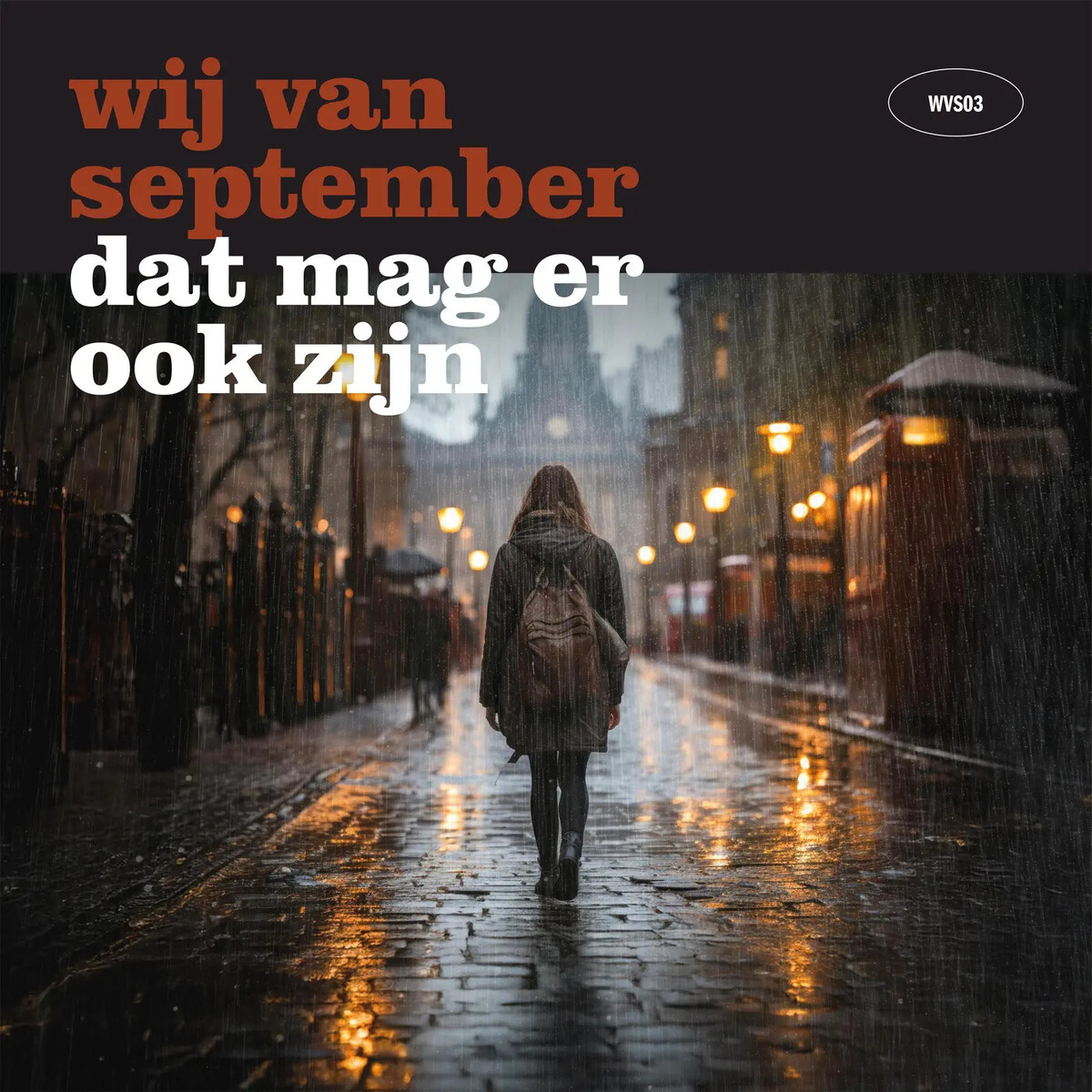 Dat mag er ook zijn by Wij van september (Single): Reviews, Ratings ...