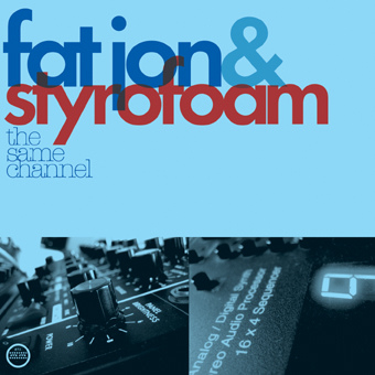 The Same Channel by Fat Jon & Styrofoam (Album, Hip Hop): Reviews ...