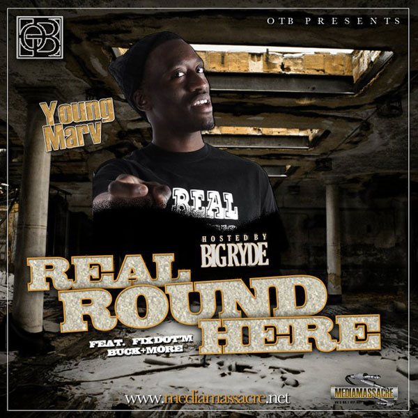 Real Round Here by Young Marv (Mixtape, Hip Hop): Reviews, Ratings ...