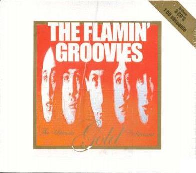 The Ultimate Gold Collection by Flamin' Groovies (Compilation): Reviews ...