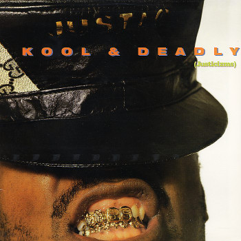 Kool & Deadly by Just-Ice (Album, Hardcore Hip Hop): Reviews, Ratings ...