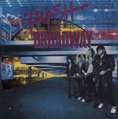 Trash Broadway by Trash Broadway (Album, Hard Rock): Reviews, Ratings ...