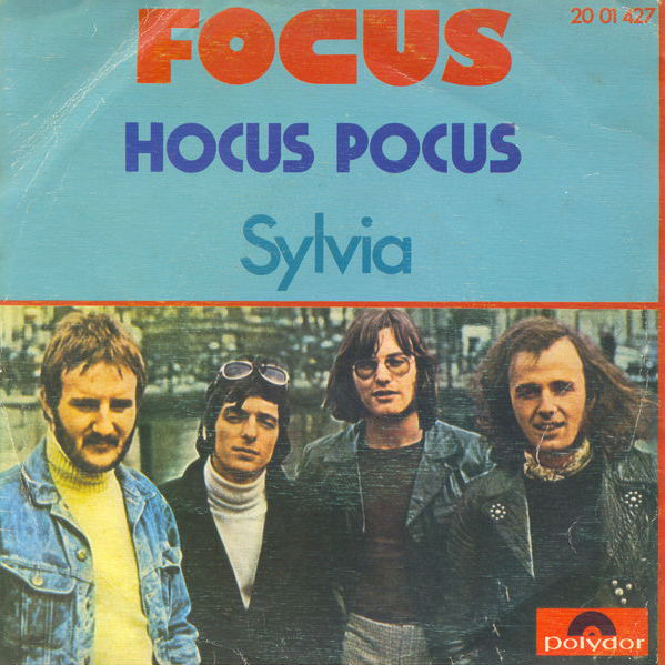 Hocus Pocus / Sylvia by Focus (Single; Polydor; 20 01 427): Reviews ...