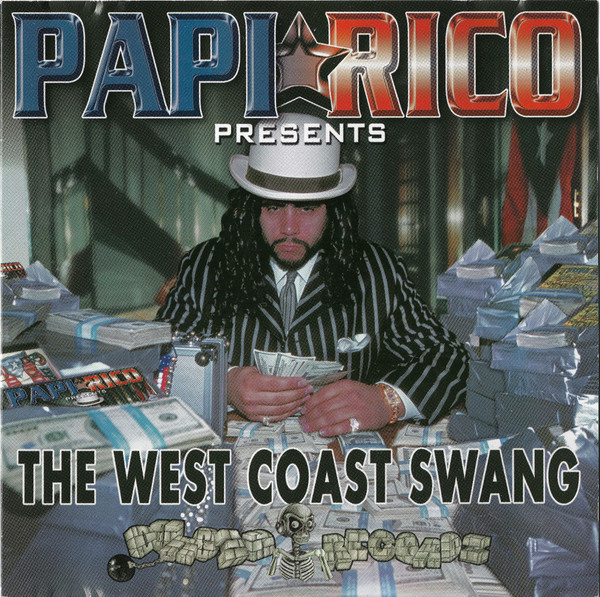 The West Coast Swang by Papi Rico (Album): Reviews, Ratings, Credits ...