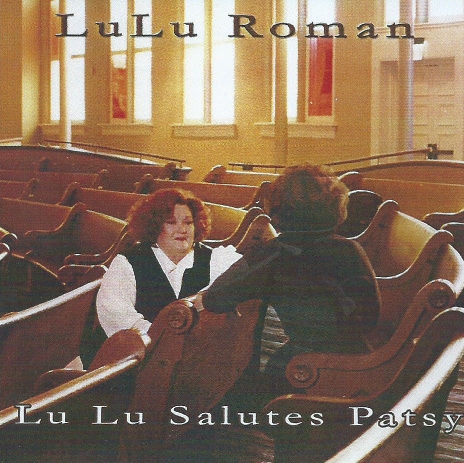 Lu Lu Salutes Patsy by Lu Lu Roman (Album, Country): Reviews, Ratings ...