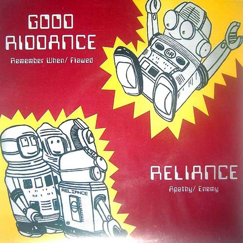 Good Riddance / Reliance by Good Riddance / Reliance (Single, Melodic ...
