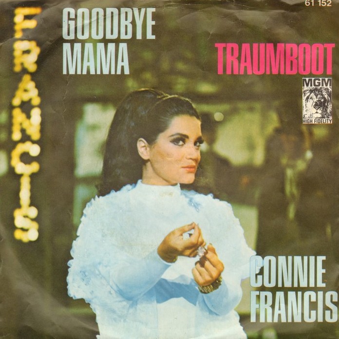 Goodbye Mama / Traumboot by Connie Francis (Single): Reviews, Ratings ...
