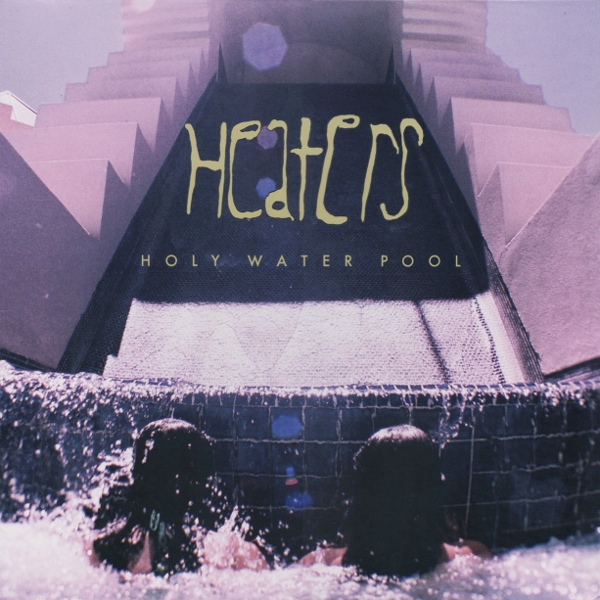 Holy Water Pool by Heaters (Album, Psychedelic Rock): Reviews, Ratings ...