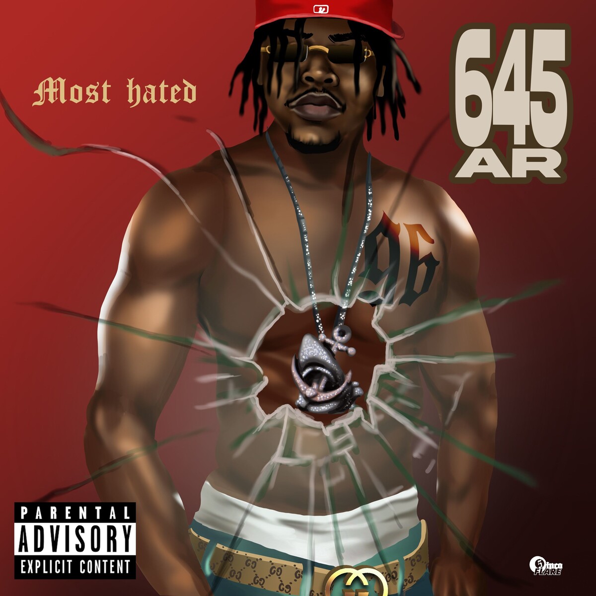 Most Hated by 645AR (EP, Trap): Reviews, Ratings, Credits, Song list ...
