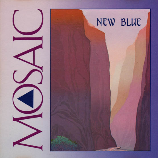 New Blue by Mosaic (Album, New Age): Reviews, Ratings, Credits, Song ...