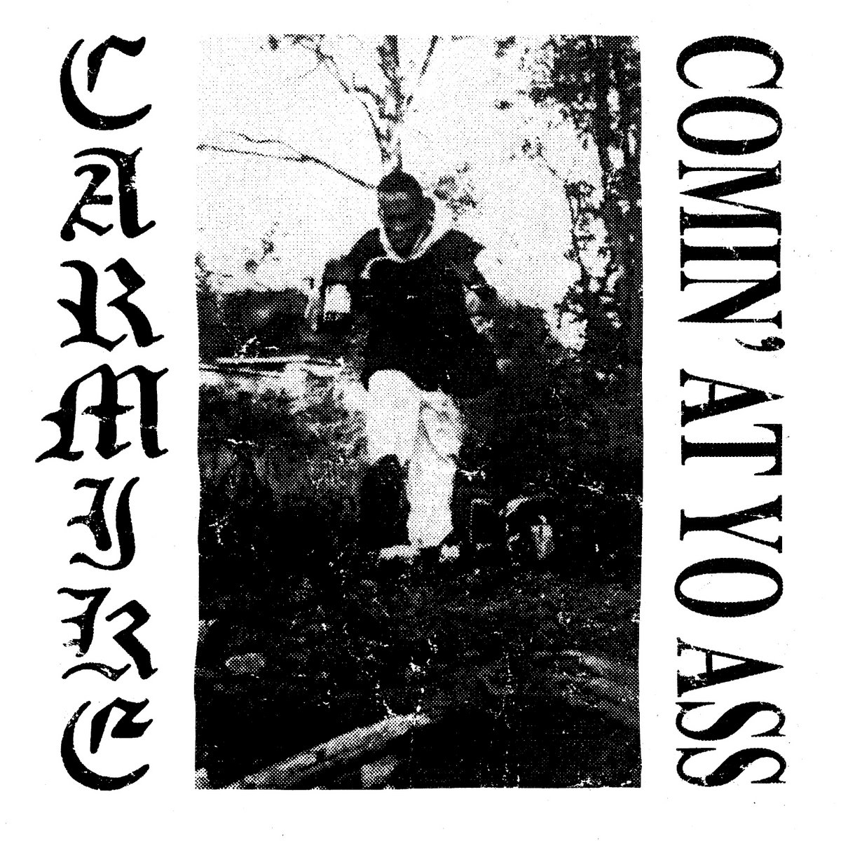 Comin' at Yo Ass by CarMike (Album; Now-Again): Reviews, Ratings ...