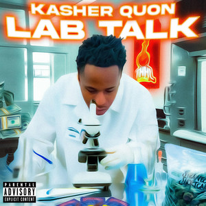 Lab Talk by Kasher Quon (EP, Gangsta Rap): Reviews, Ratings, Credits ...