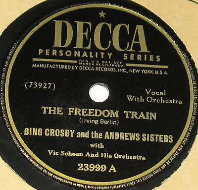 The Freedom Train / The Star-Spangled Banner by Bing Crosby and The ...