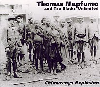 Chimurenga Explosion by Thomas Mapfumo and The Blacks Unlimited (Album ...