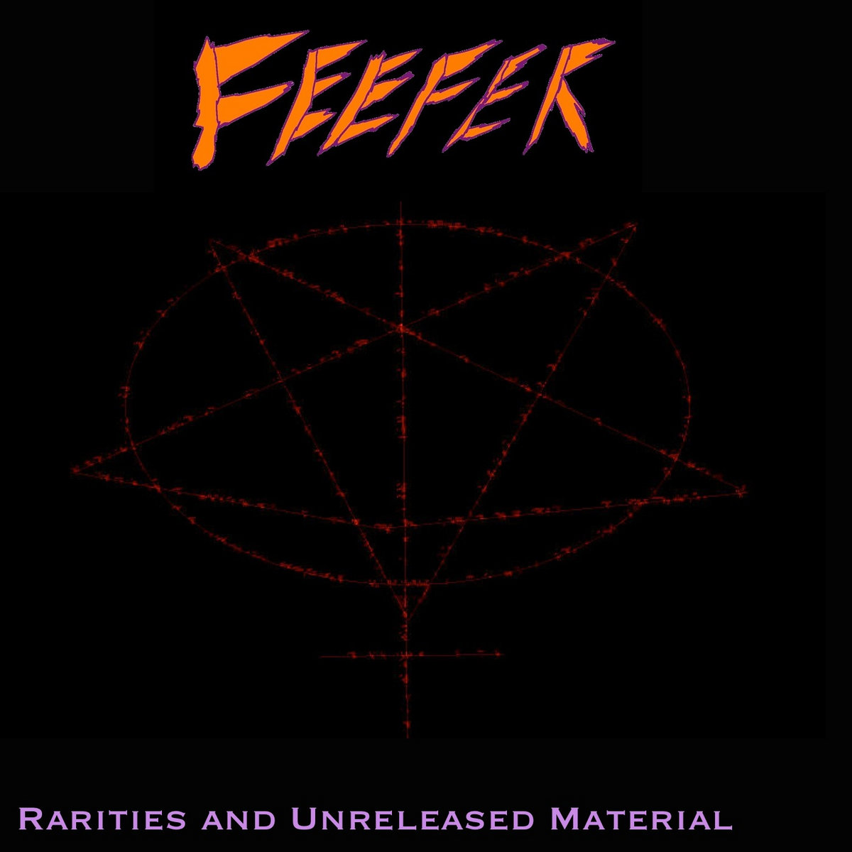 Rarities and Unreleased Material by Feefer (Compilation): Reviews ...