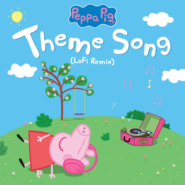 Peppa Pig Theme Song (Lofi Remix) by Peppa Pig (Single): Reviews, Ratings, Credits, Song list ...