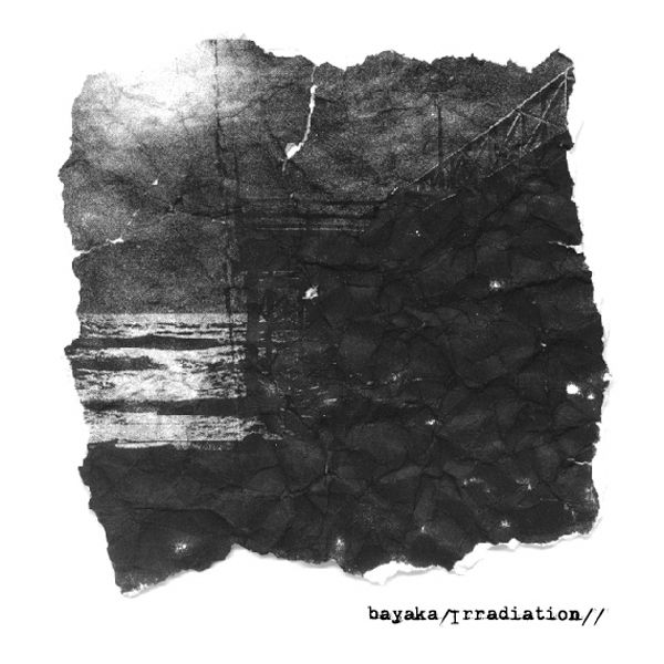 Irradiation by Bayaka (Album): Reviews, Ratings, Credits, Song list ...