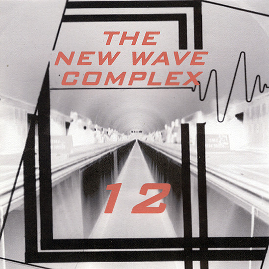 The New Wave Complex - Volume 12 by Various Artists (Bootleg): Reviews ...