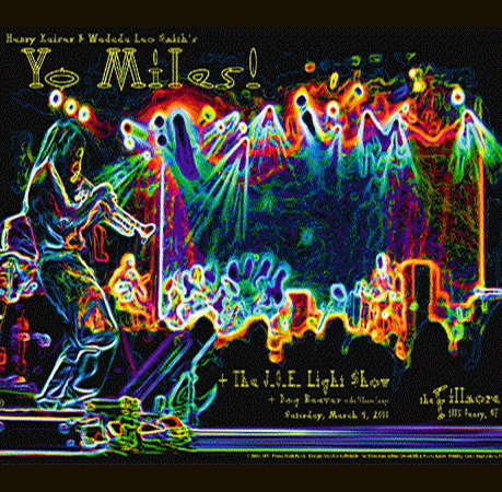 Yo Miles! Live at Fillmore Auditorium on 2000-03-04 by Henry Kaiser ...