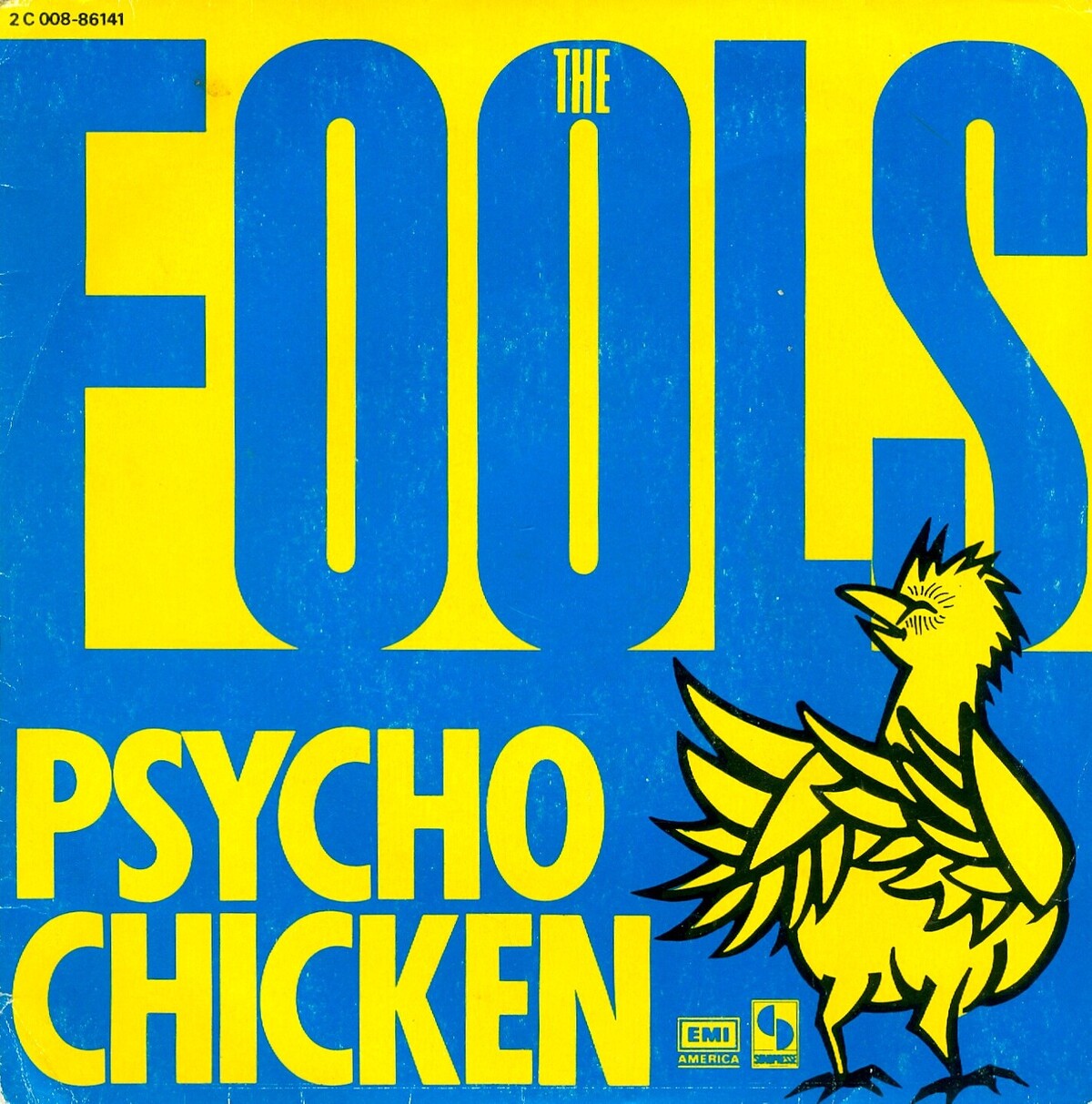 Psycho Chicken by The Fools (Single; Sonopresse; 2 C 008-86141 ...