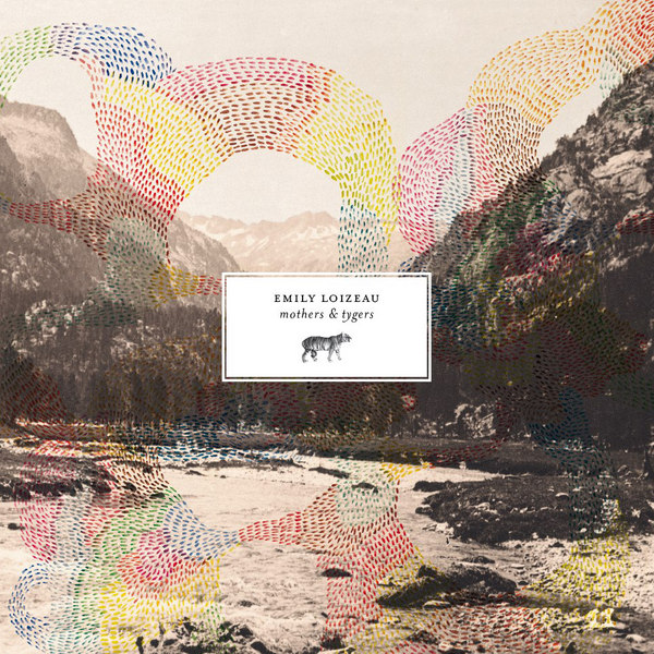 Mothers & Tygers by Emily Loizeau (Album, French Pop): Reviews, Ratings ...