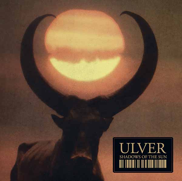 Shadows of the Sun by Ulver (Album, Ambient): Reviews, Ratings, Credits ...