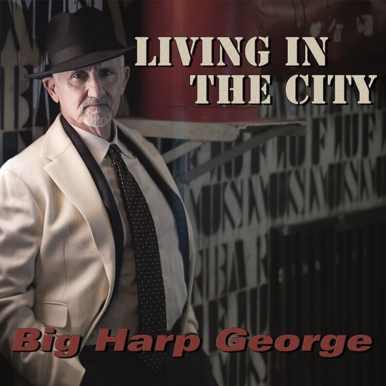 Living in the City by Big Harp George (Album): Reviews, Ratings ...