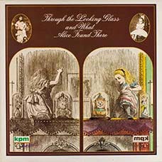 Through the Looking-Glass and What Alice Found There by Tony Kinsey ...