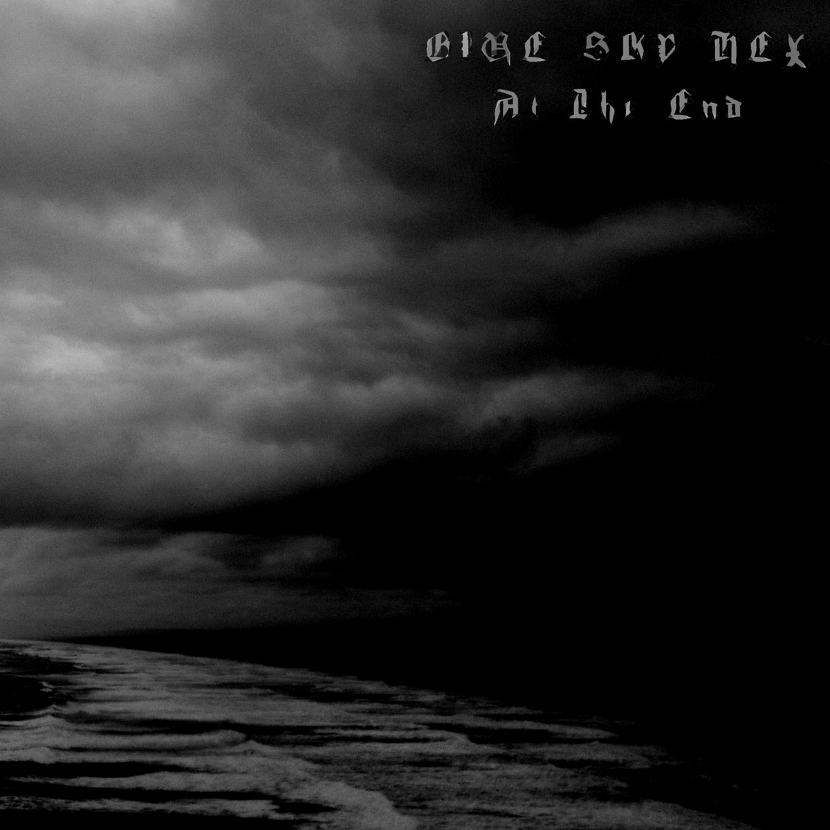 At the End by Blue Sky Hex (Album): Reviews, Ratings, Credits, Song ...