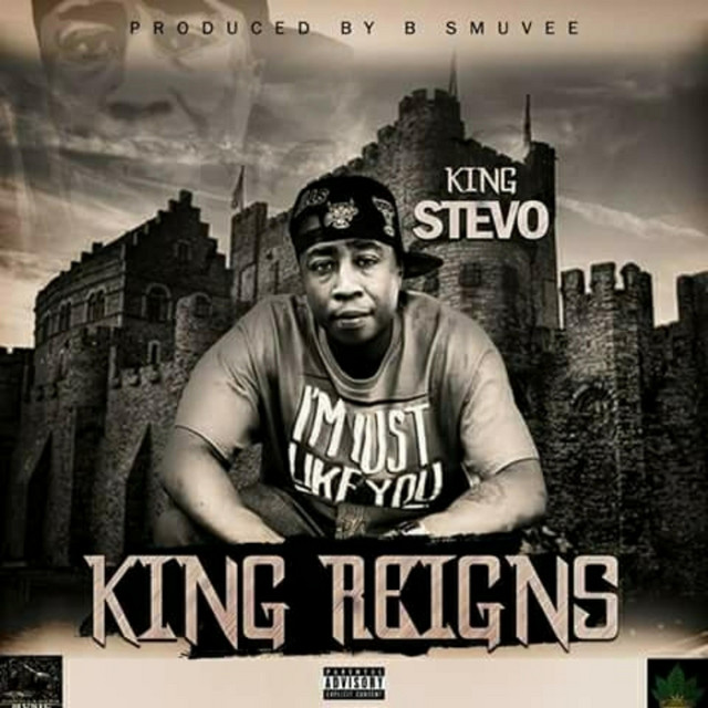 King Reigns by King Stevo (Album): Reviews, Ratings, Credits, Song list ...