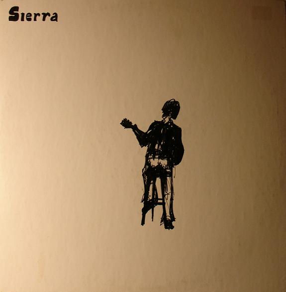 Sierra by Sierra [70s] (Album, Folk Rock): Reviews, Ratings, Credits ...