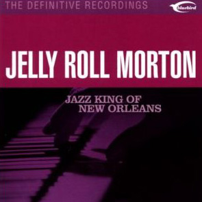 Jazz King of New Orleans by Jelly Roll Morton (Compilation): Reviews ...